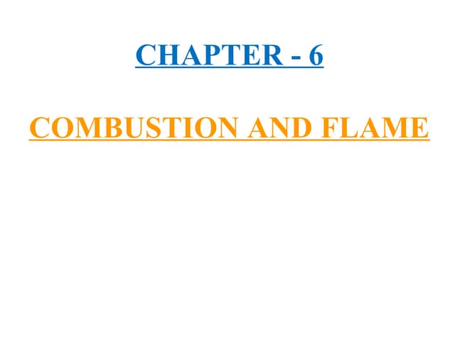 Combustion And Flame, Class 8 | PPTX
