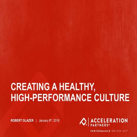 How to Build a World-Class High-Performance Culture | PDF