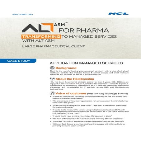 Transforming to Managed Services with ALT ASM for Large pharmaceutical ...