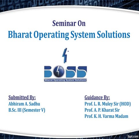 Boss-Bharat Operating System Solution Presentation | PDF