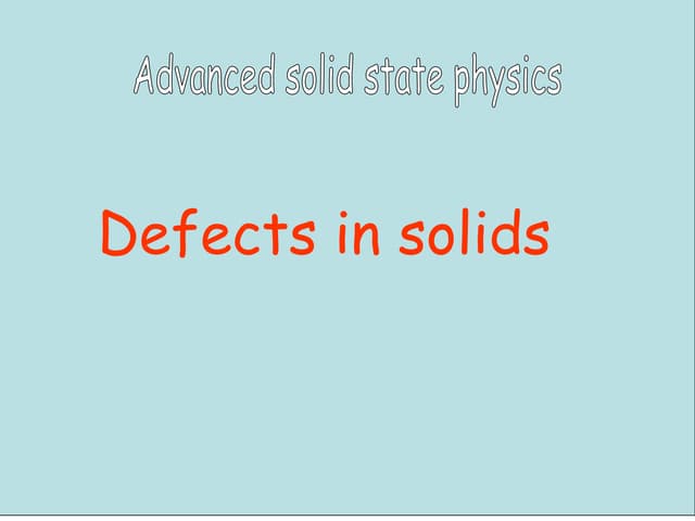 Surface defects in crystals | PPTX