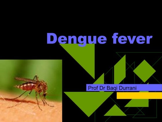 Dengue virus | PPT | Infectious Diseases | Diseases and Conditions