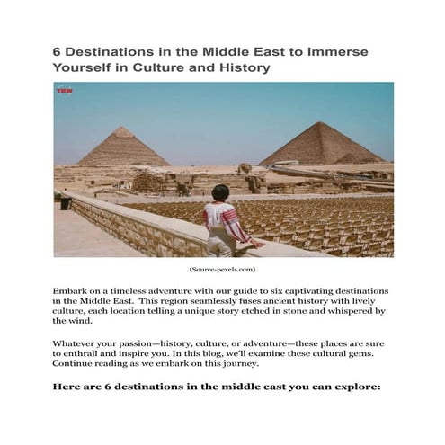 6 Destinations in the Middle East to Immerse Yourself in Culture and ...