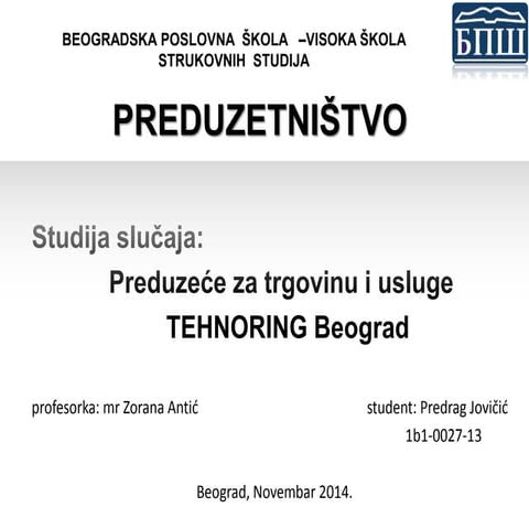 Entrepreneurship - Case Study / Preduzetnistvo - Studija Slucaja | PPTX