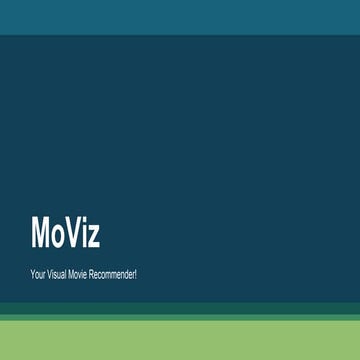 MoViz Presentation | PPTX