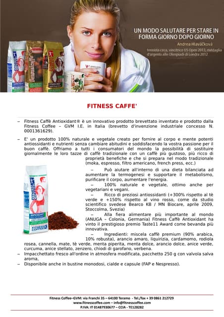 Caffè fiber ppt lifebility15 | PPTX