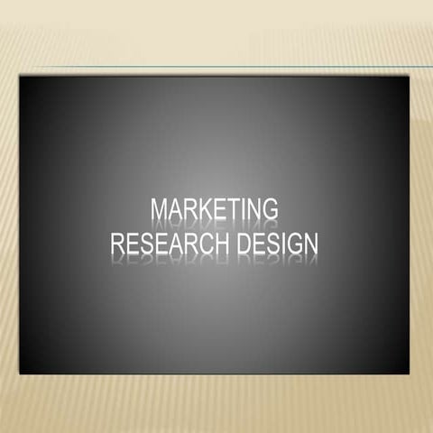 MARKETING RESEARCH | PPTX | Business | Business and Finance