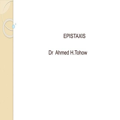 EPISTAXIS for ent post graduates simple.pptx