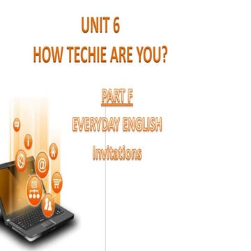 Unit 6 - How techie are you? - 6F | PPTX