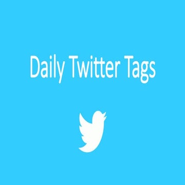 Daily Twitter Tags | PPT