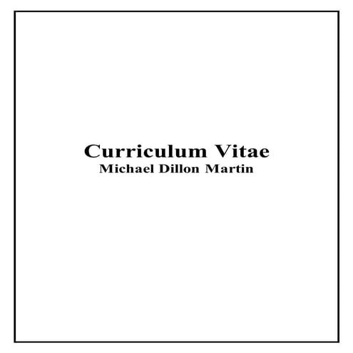 Curriculum Vitae Michael Martin | DOCX | IT and Internet Support | Internet