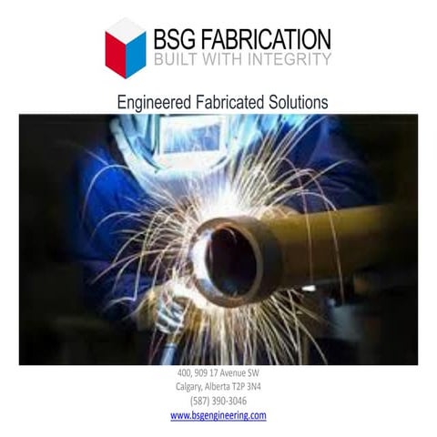 BSG Fabrication - Presentation 2015-Rev4 [Autosaved] | PDF