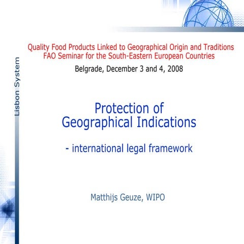 Protection of Geographical Indications - international legal framework ...