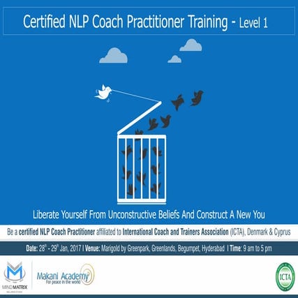 Level 1 - Certfied NLP Coach Practitioner Training @ Hyderabad ( NLP Transformation Coaching for ...