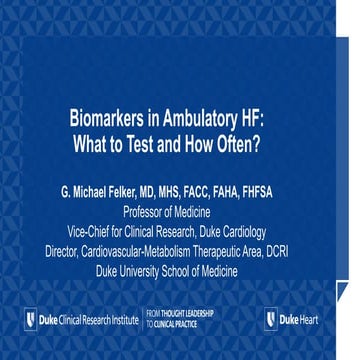 Biomarkers in Ambulatory HF: What to Test and How Often? | PPTX