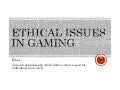 Gaming ethical issues