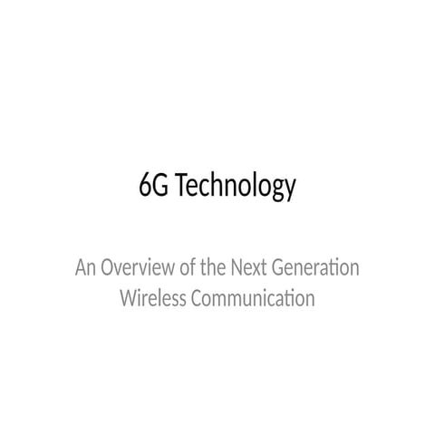 Overview of the Next Generation Wireless Communication | PPT