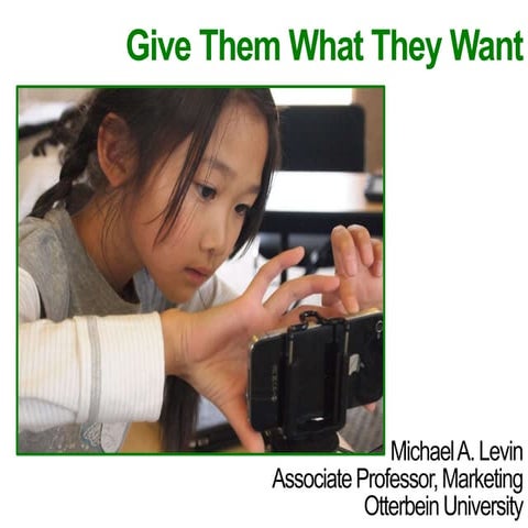 Give Them What They Want | PPT