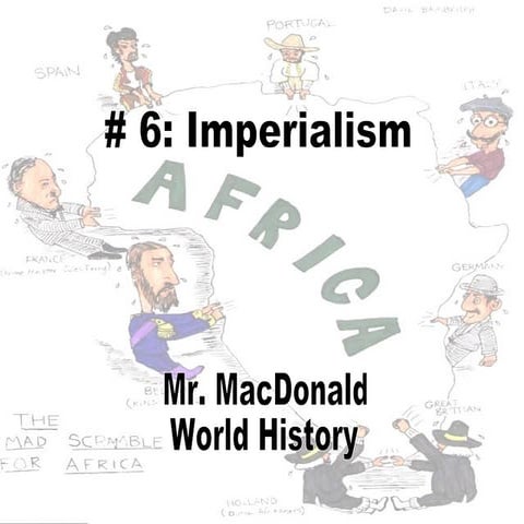# 6 Imperialism | PPT