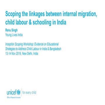 Scoping the linkages between internal migration, child labour ...