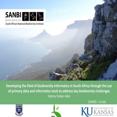 Developing the field of Biodiversity Informatics in South Africa ...