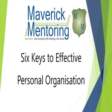 6 Keys to Effective Personal Organisation | PDF