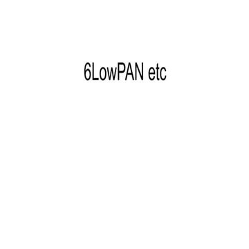 6LowPAN etc.pptx computer network and IOT devices in future technology | PPT