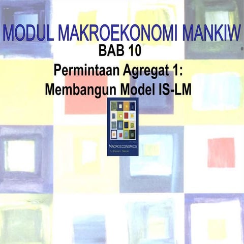 Building ISLM Model, presented by Prof Mankiw 6Mankiw10.ppt
