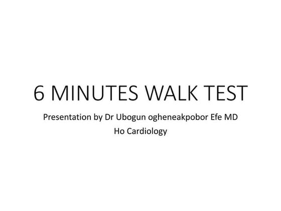 Mr. Ali mushtaq 6 minutes walk test.pptx