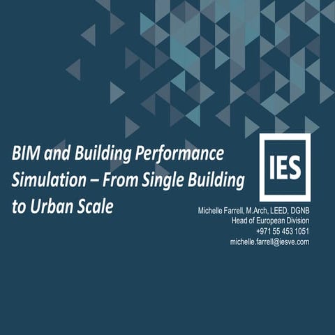 BIM and Building Performance Simulation – From Single Building to Urban ...