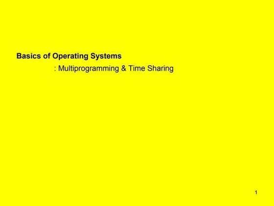 6 multiprogramming & time sharing | PPT | Operating Systems | Computer ...