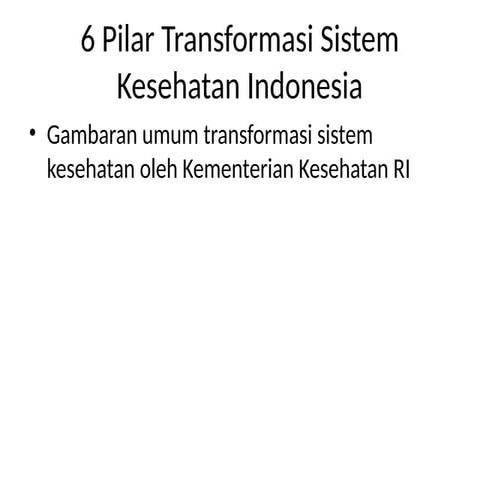 6_pilar_transformasi_kesehatan - Copy.pptx
