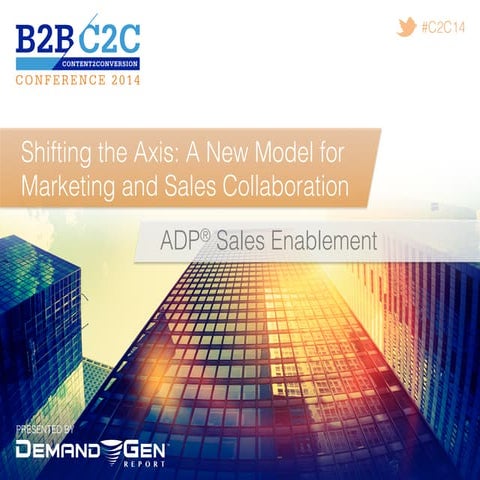 Shifting The Axis: A New Model For Marketing And Sales Collaboration | PDF