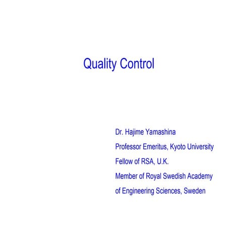 6 QC - prof. Yamashina - Control de Calidad | PPT