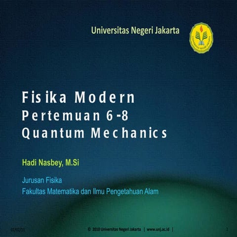 Fisika Modern (6) quantum mechanics | PPT