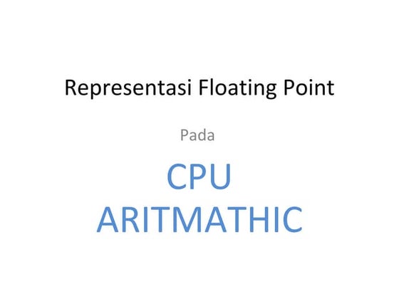 (Tugas) Representasi floating point | PPT