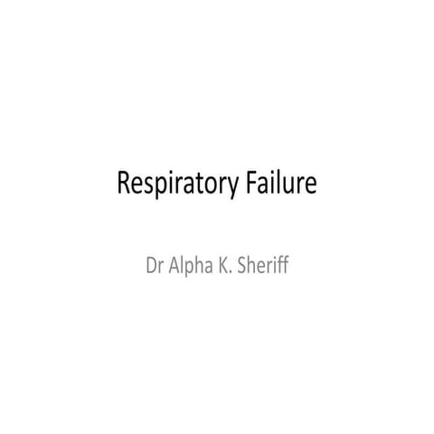 Respiratory failure | PPT