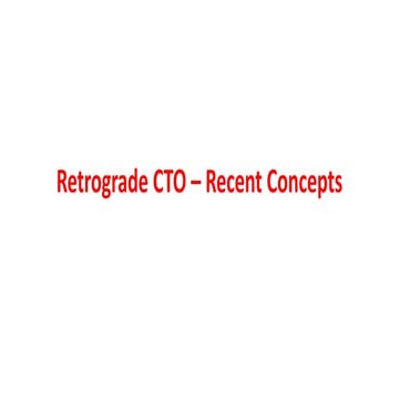 CHIP_CTO_2020_Retrograde_CTO-_Recent_concepts.pptx
