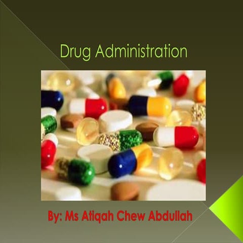 6 rules of drug administration | PPTX
