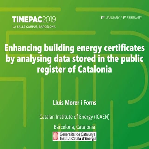 Lluís Morer, Catalan Institute for Energy (ICAEN), Barcelona, Spain. | PPT