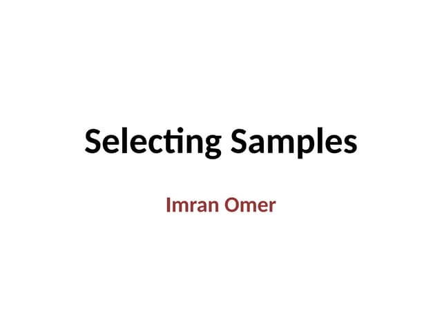 Chapter 8-SAMPLE & SAMPLING TECHNIQUES | PPT