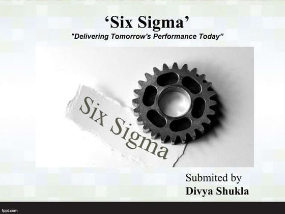 Six Sigma Principle and Methods | PPTX