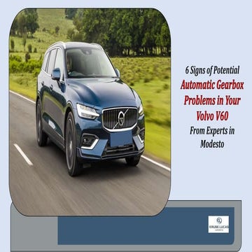 6 Signs of Potential Automatic Gearbox Problems in Your Volvo V60 From ...