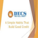 6 Simple Habits That Build Good Credit. | PPTX