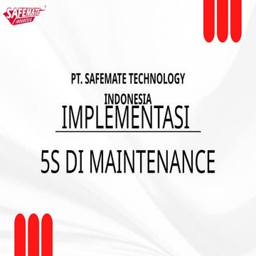 6S Maintenance.pptx untuk maintenance pabrik | PPTX
