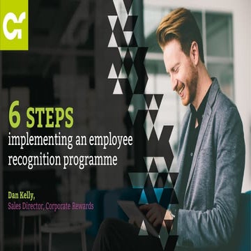 6 steps to implementing an employee recognition programme | PDF