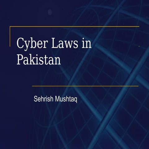 Cyber Crime Laws in Pakistan regarding electronic and social media | PPT