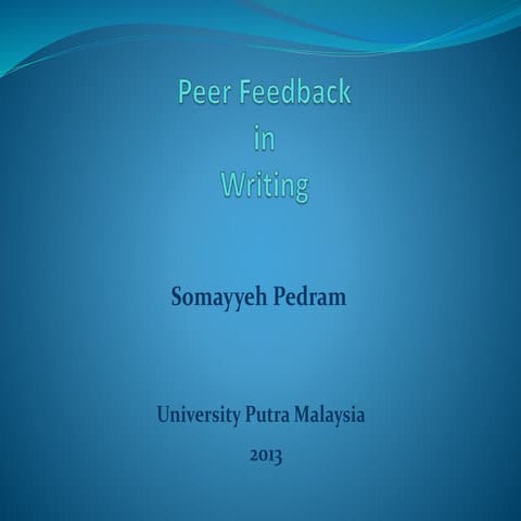 Peer feedback in writing | PPT