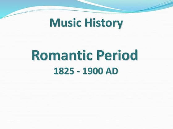 Composers of the Romantic Period | PPT