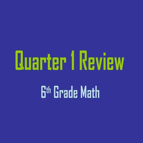 6th Grade Quarter 1 Review | PPT